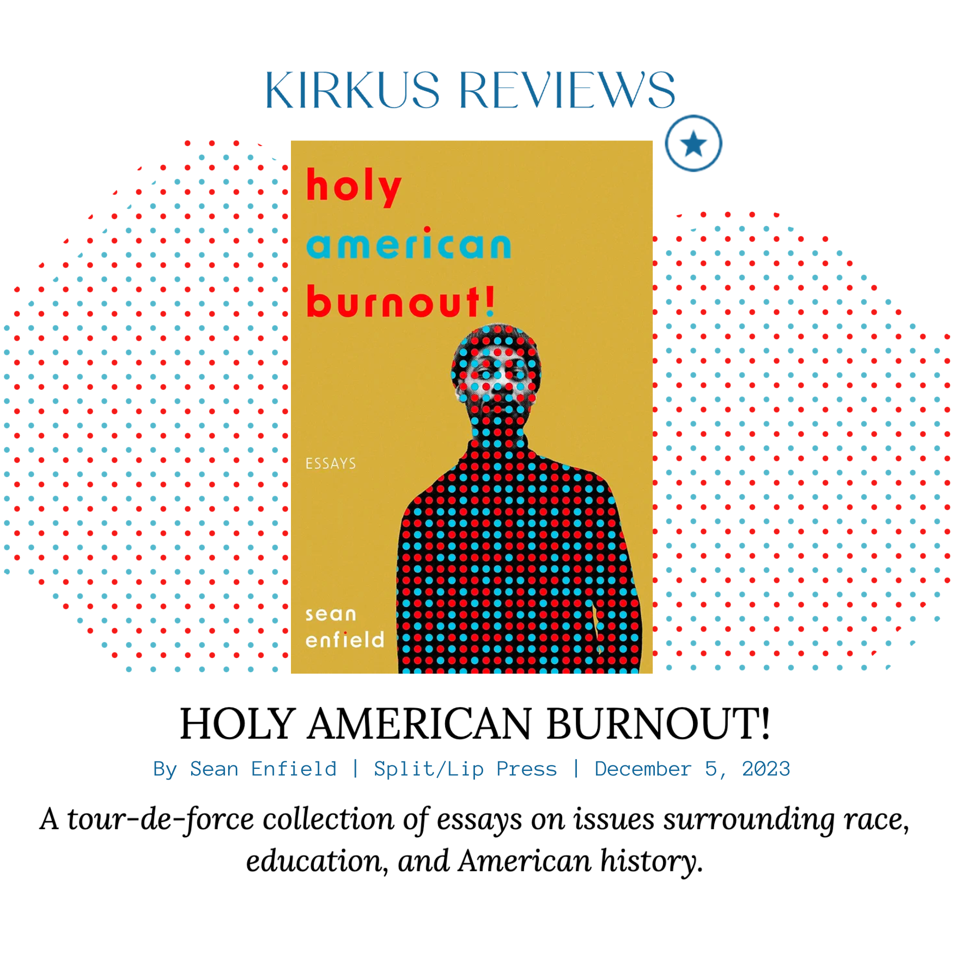 Holy American Burnout! – Sean Enfield